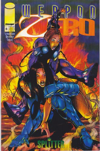 Weapon Zero # 6 (2. Serie Splitter) – Comic-Helden